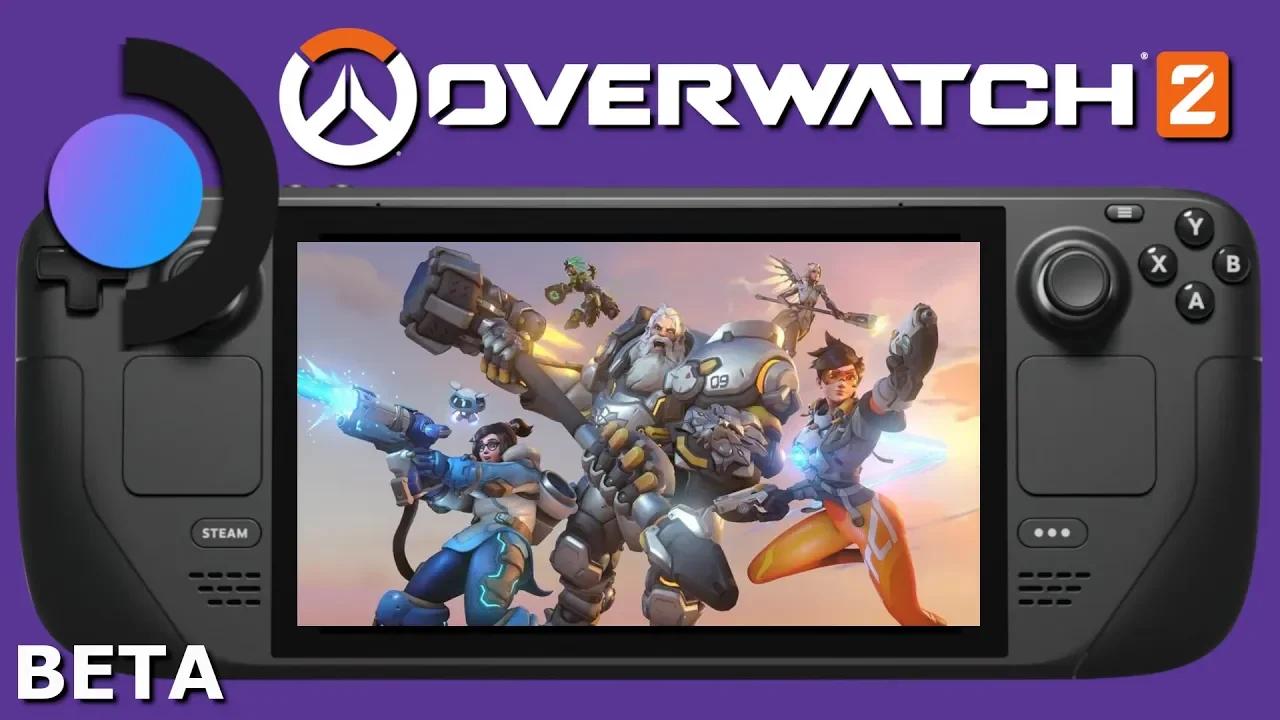 Steam Deck Gameplay - Overwatch 2 Beta Steam OS