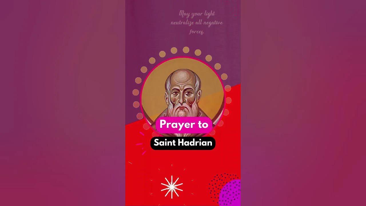 Prayer to Saint Hadrian #shorts