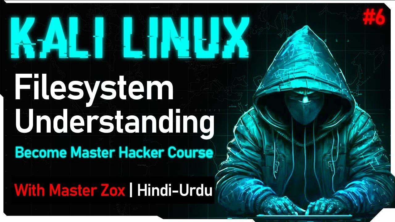 Kali Linux Filesystem Understanding Become Master Hacker Course | Hindi - Urdu