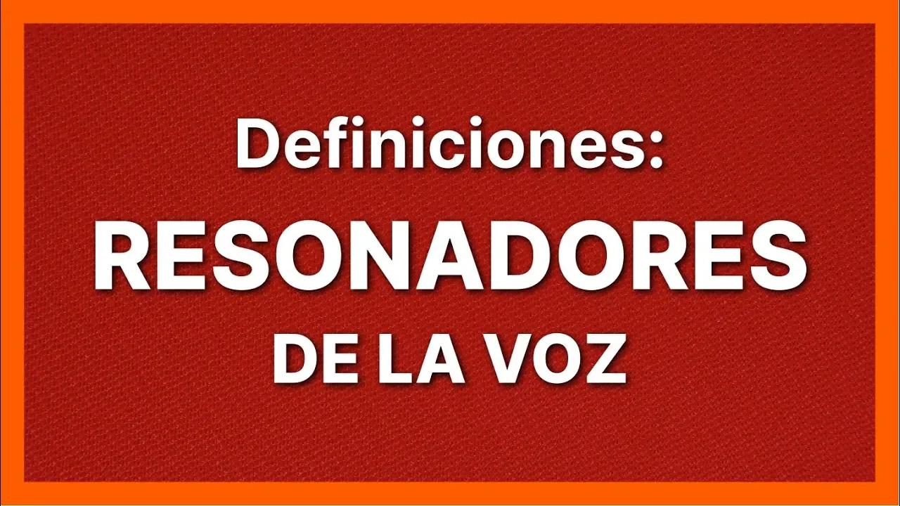 ¿Qué es un RESONADOR? ¿Cuáles son los resonadores de la voz ...