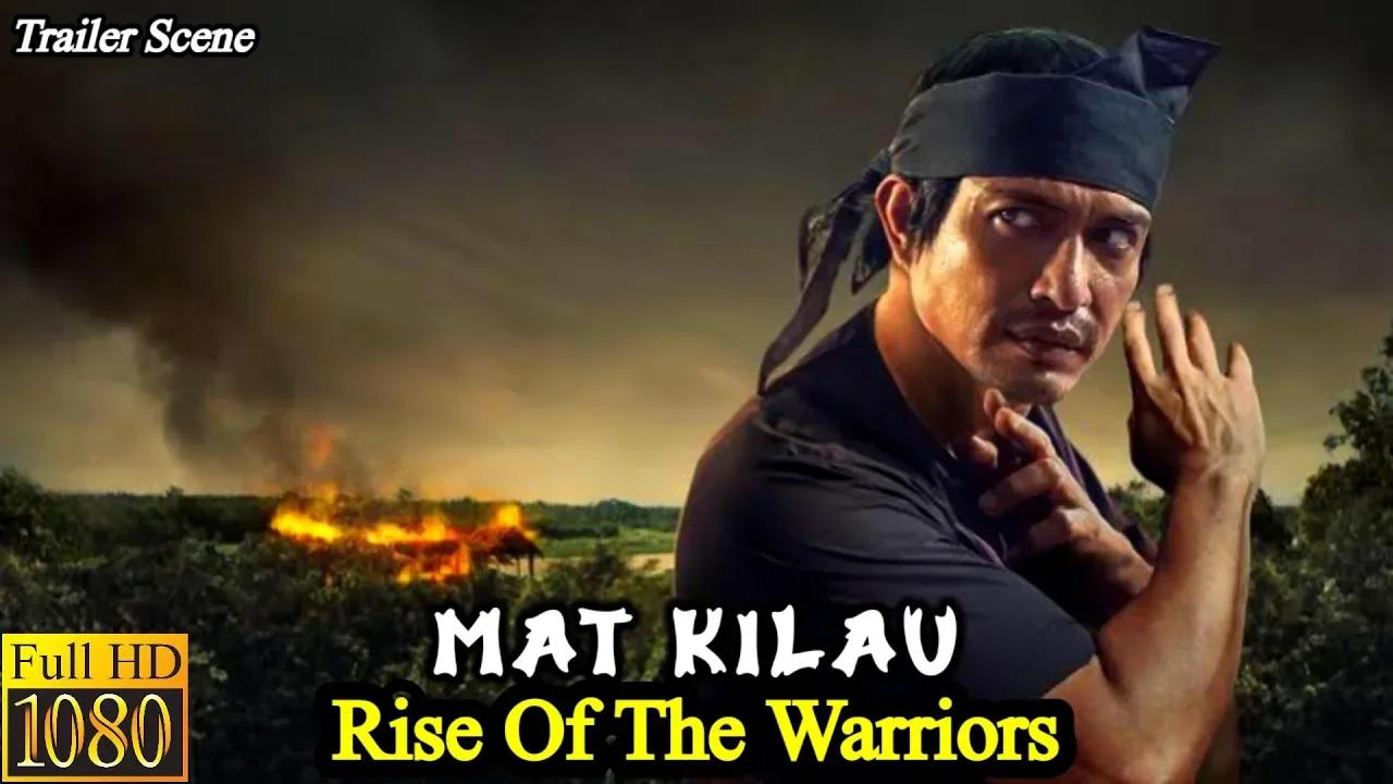 Mat Kilau 2022 ‼️ Best Trailer Scene