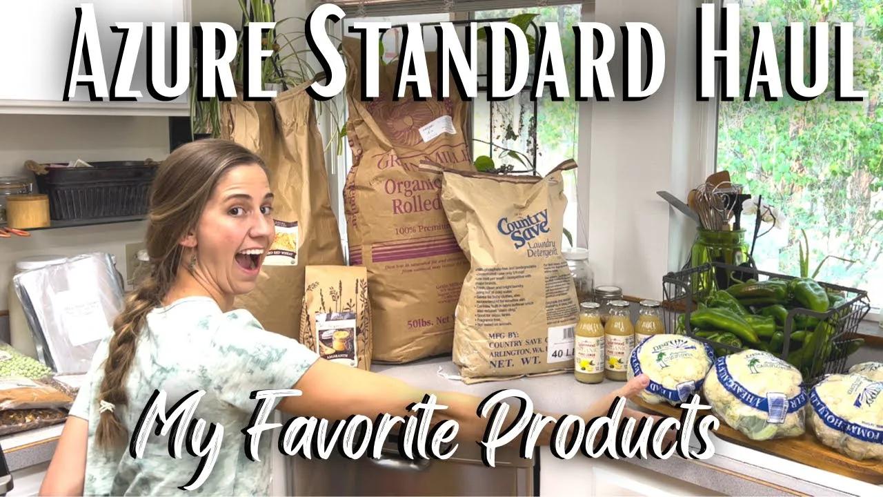 Azure Standard Haul For Bulk Organic Foods | Baking Sourdough Bread
