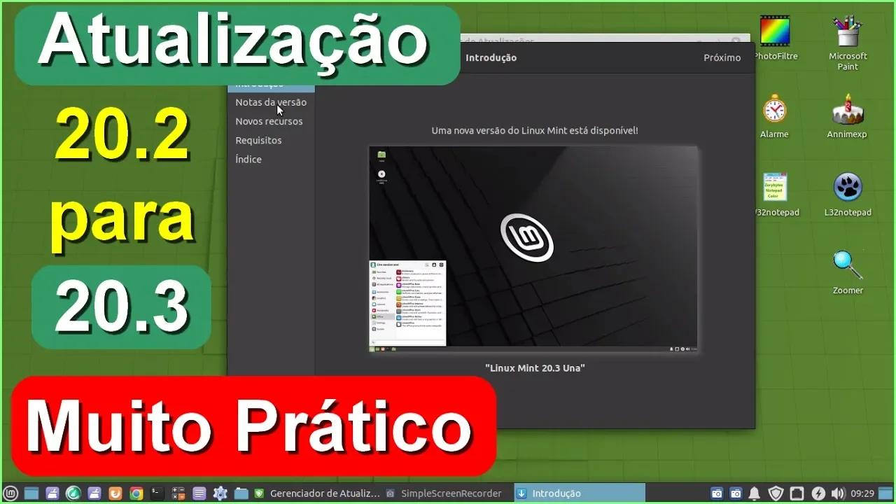 Como fazer Upgrade do Linux Mint sem formatar o PC. Atualizando o Linux Mint para nova versão 20.3