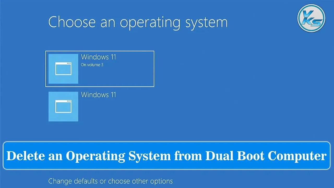 How To Delete An Operating System From Dual Boot Computer