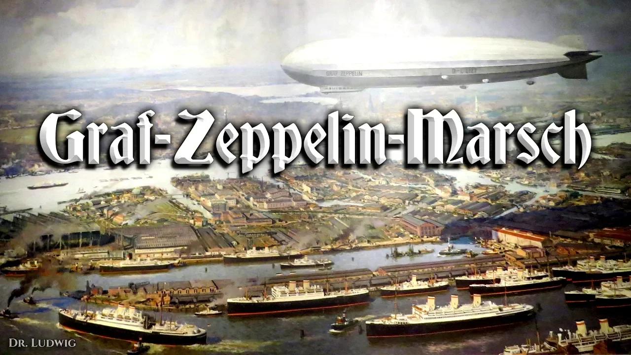 Graf Zeppelin Marsch [German march]
