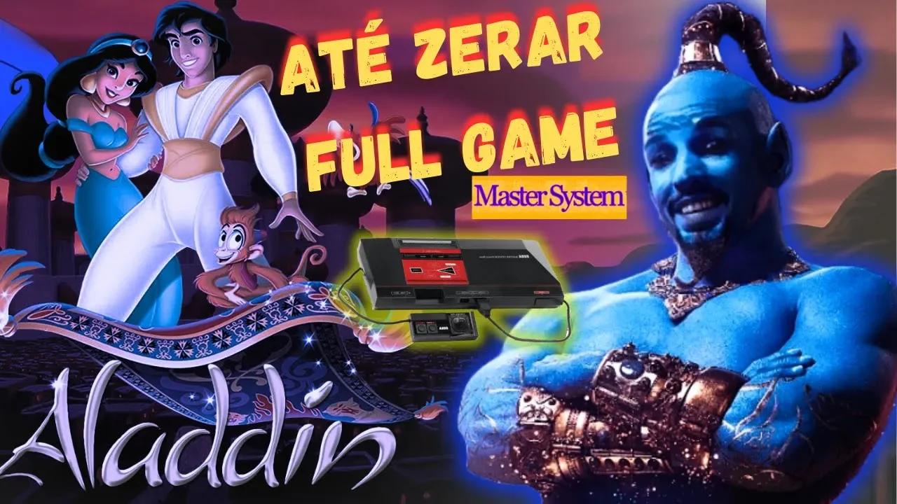 ALADDIN JOGO COMPLETO ( Master System ) Full game GAMEPLAY