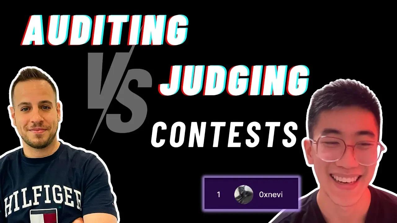 Auditing vs Judging Contests