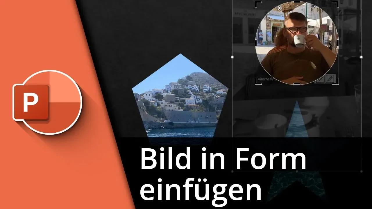 Powerpoint Bild in Form einfügen Tutorial