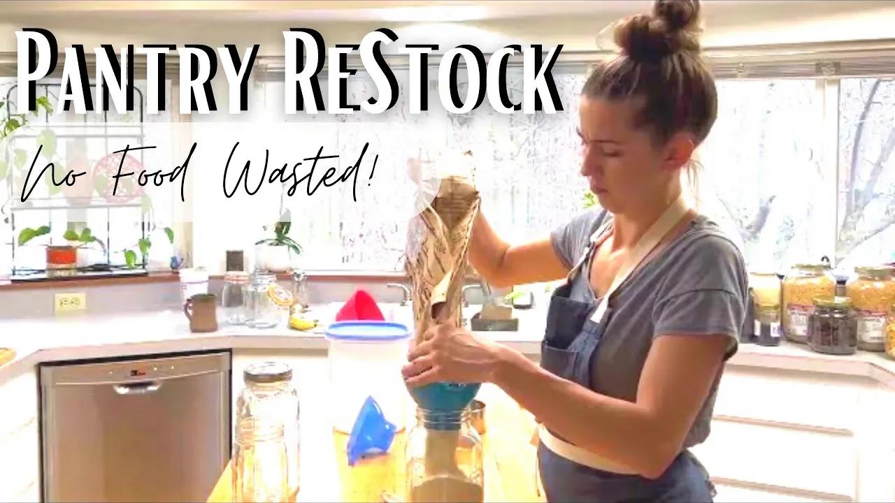 Pantry Restock and Refill | Efficient Common Sense Bulk Food Rotation