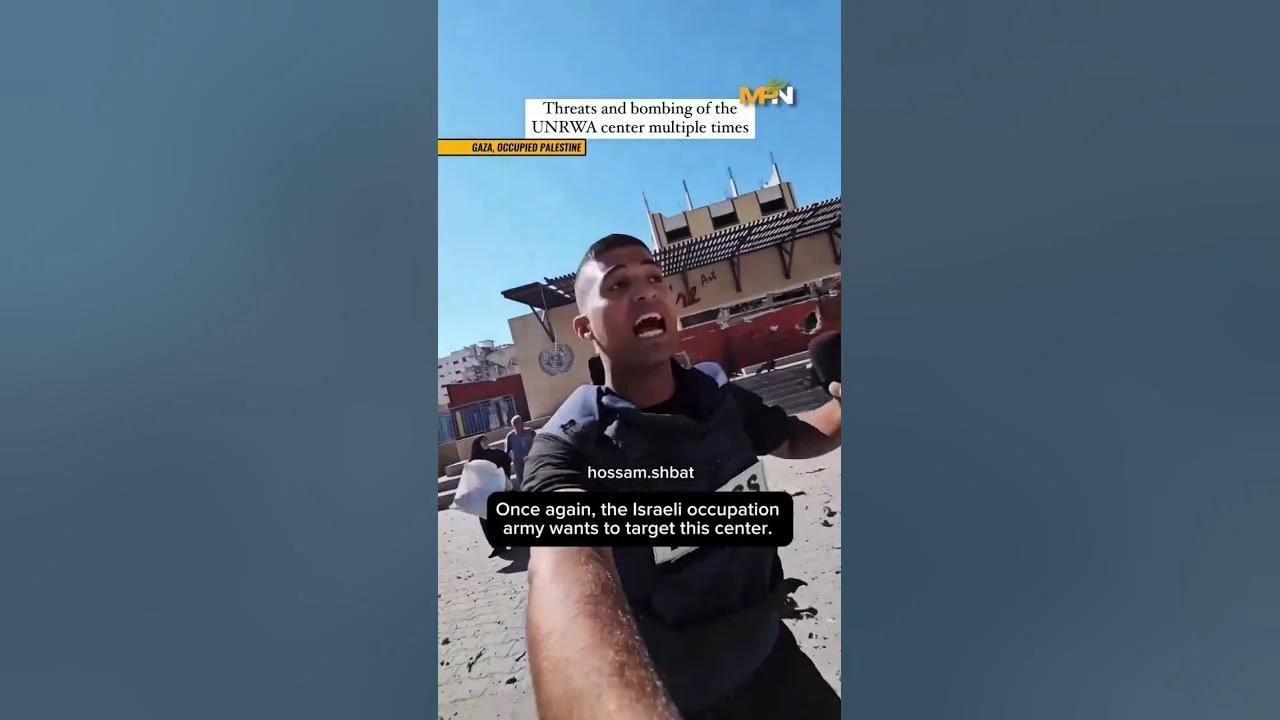 Hossam Shabat Films Live as Israel Strikes Gaza UNRWA Shelter Twice