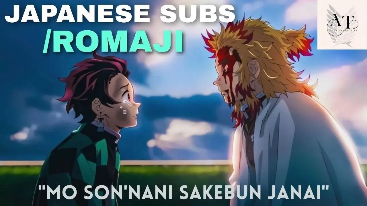Rengoku Speech in ROMAJI/JAPANESE SUBS