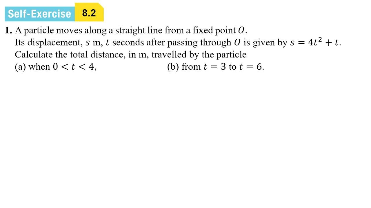 #KSSM #ADDMATH FORM 5 #Kinematics of Linear #Motion Self Exercise 8.2