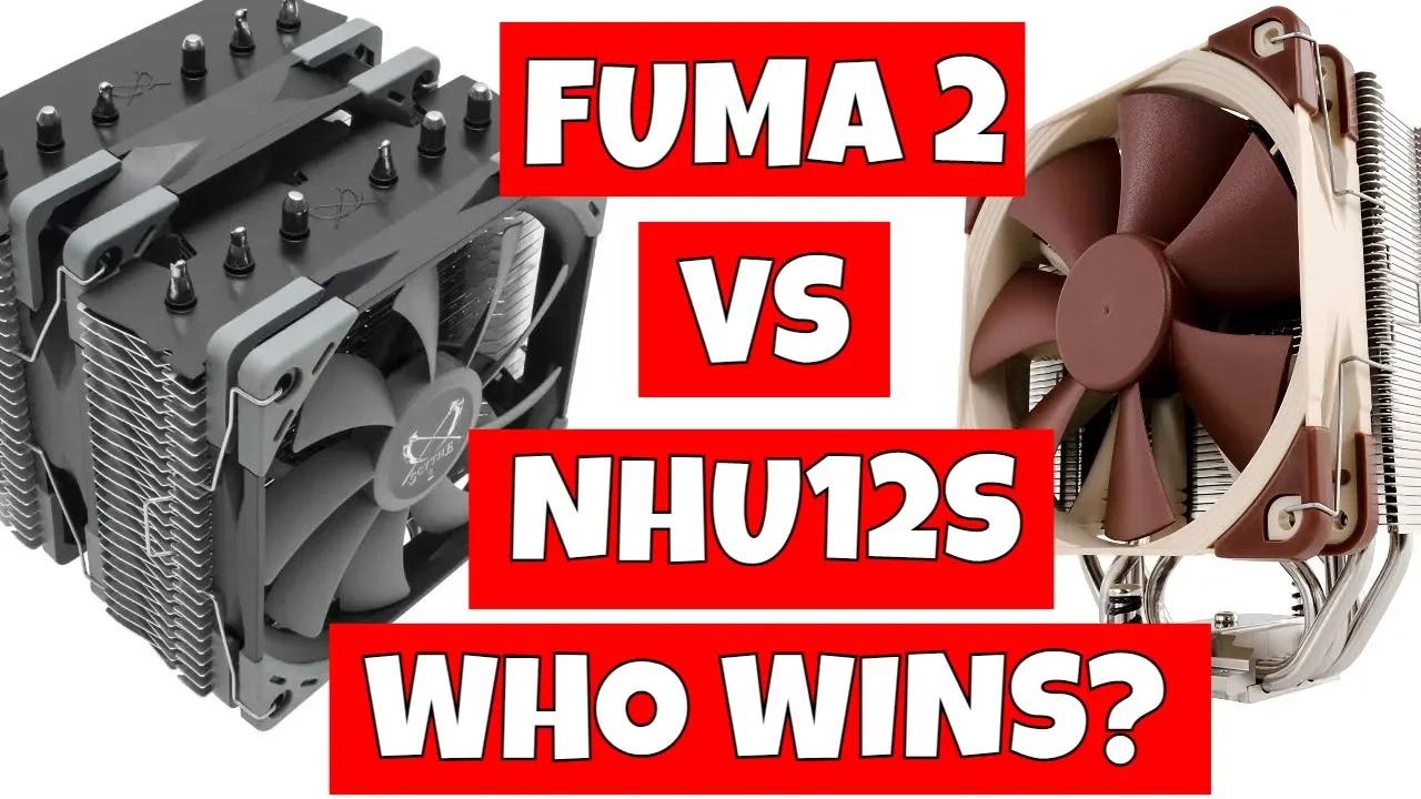 Scythe FUMA 2 Twin Tower Silent CPU Cooler VS Noctua NHu12s