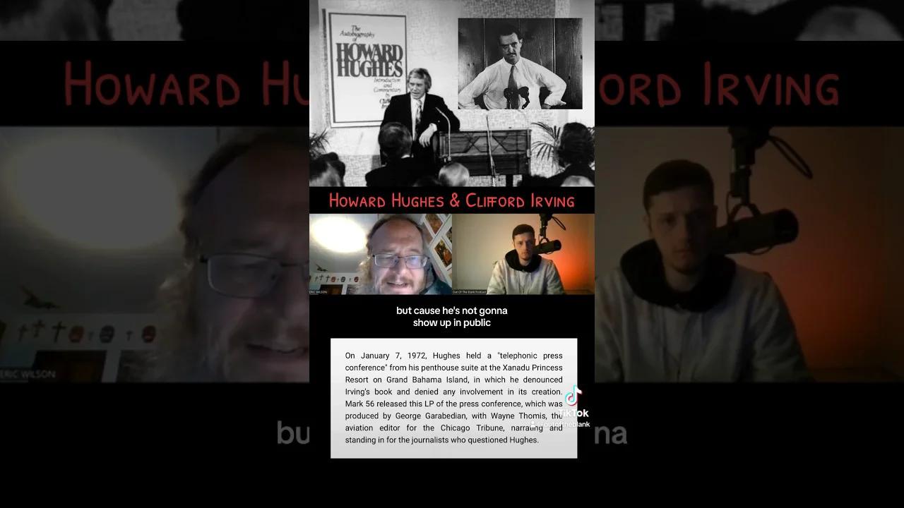 Howard Hughes: The Clifford Irving Hoax