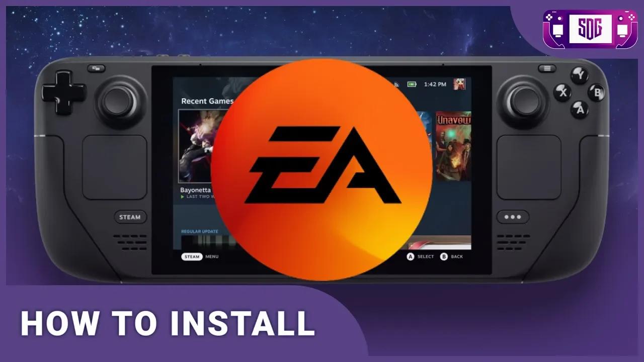 How to install the EA Desktop App on Steam Deck Steam OS