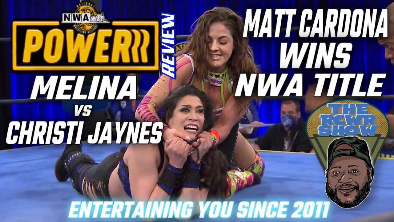 NWA POWERRR 2/15/22 Review: Melina vs Christi Jaynes | Team War Finale ...