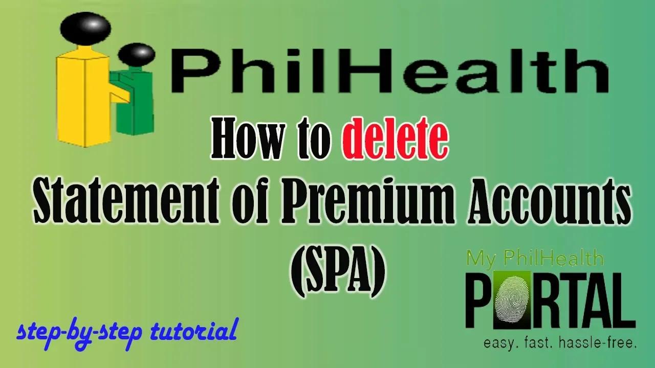 How to delete the Statement of Premium Accounts | SPA | Philhealth