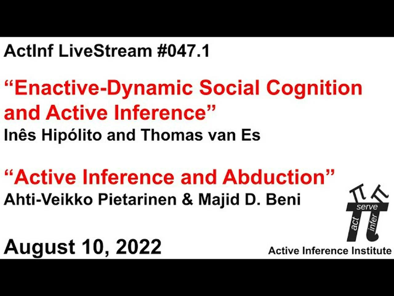 ActInf Livestream #047.1 ~ “Enactive-Dynamic Social Cognition ...