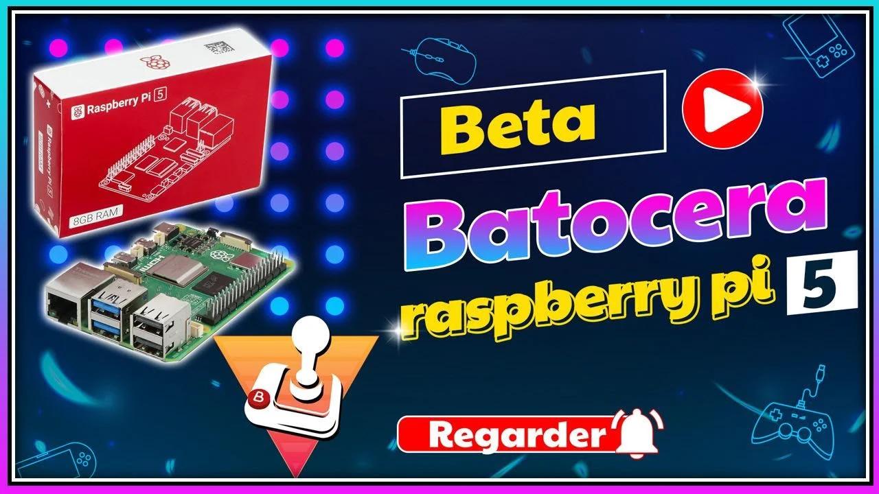 Le raspberry pi 5 et batocera 39 Beta premiers test d'émulation 🤗