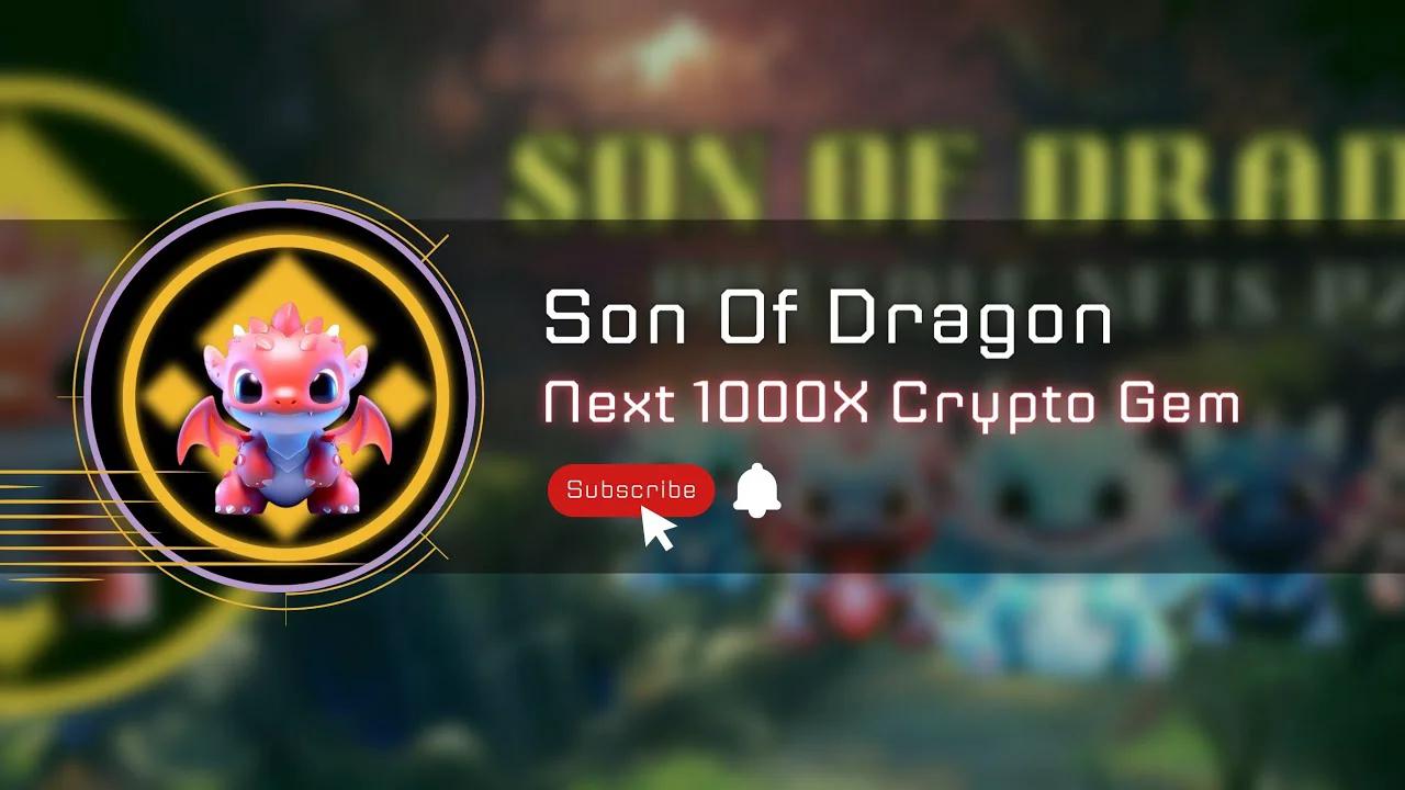 Son Of Dragon | New Crypto Project where you can earn by playing | Next ...