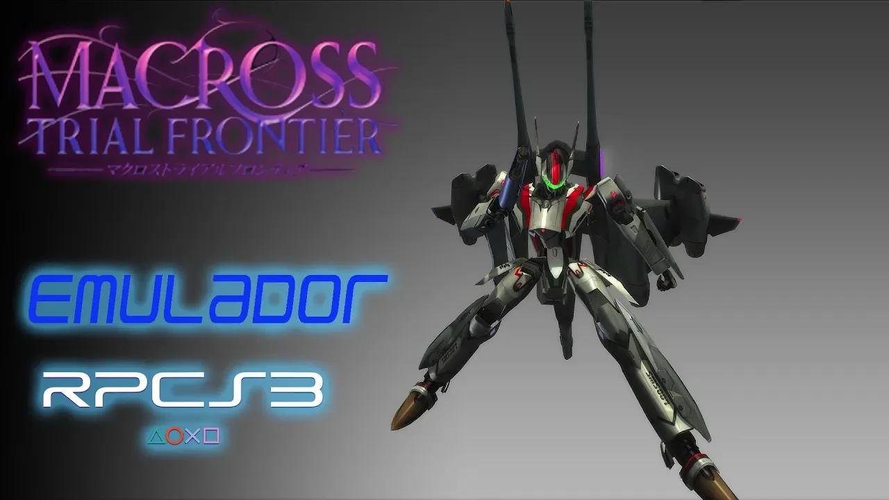 Macross Triangle Frontier - RPCS3 (Pc Gameplay)