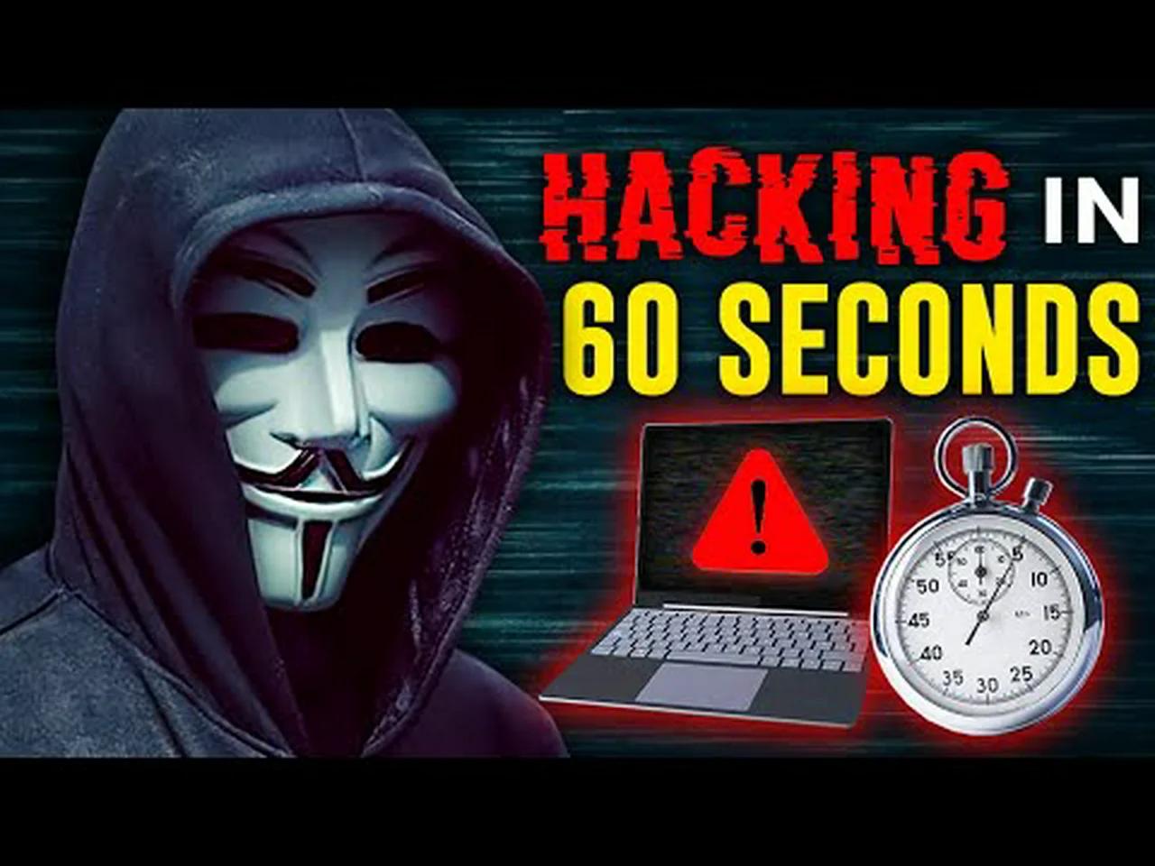 Learn To Hack In 60 Seconds
