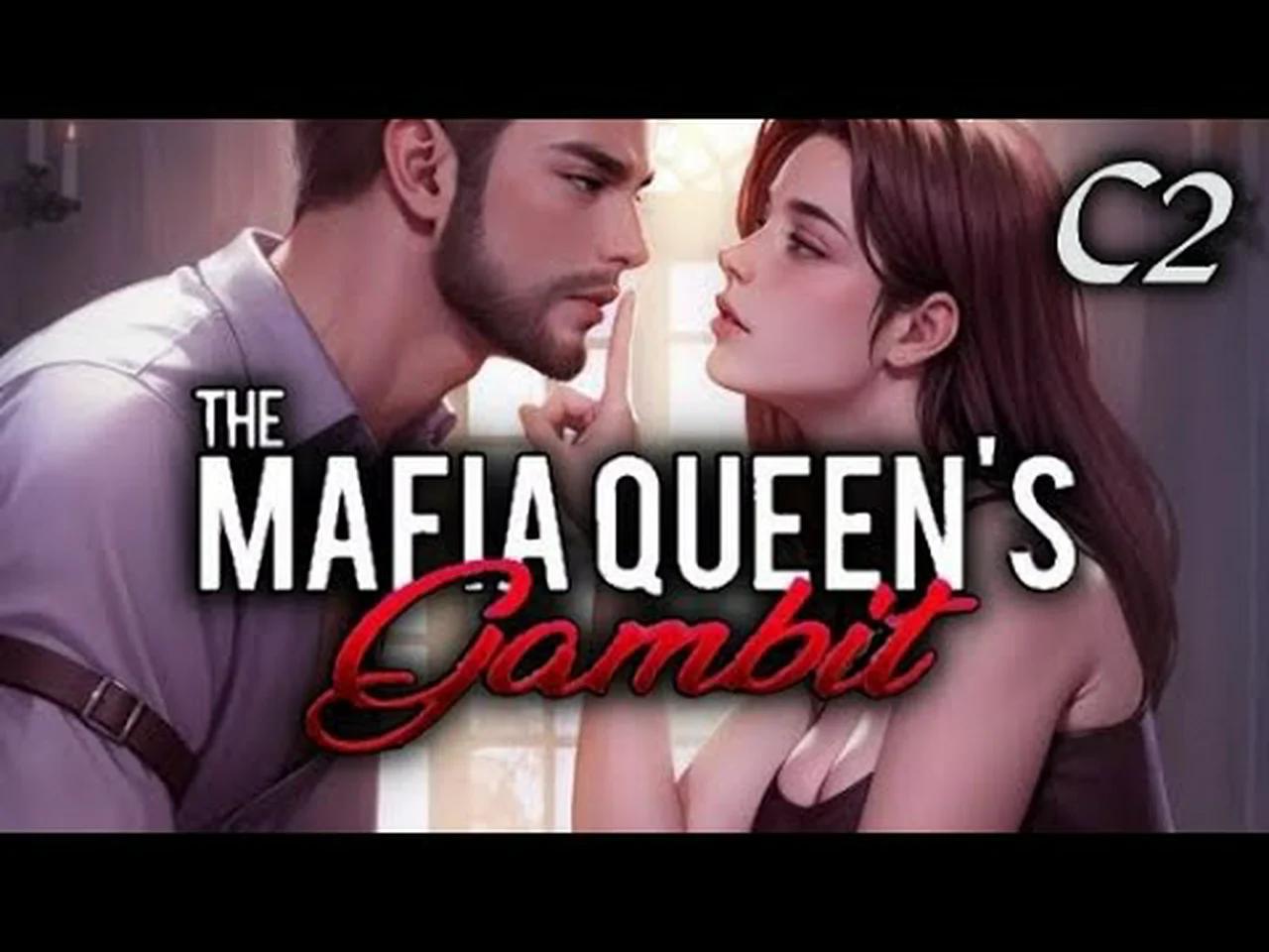 The Mafia Queen's Gambit - Chapter 2 A Stunning Offer - Chapters Interactive Stories
