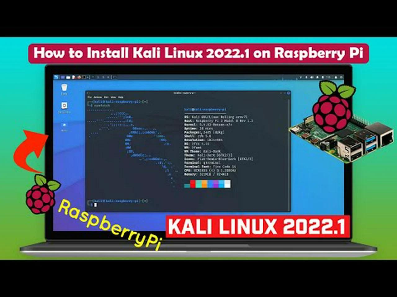 How to Install Kali Linux 2022.1 on Raspberry Pi [Kali Linux 2022.1]