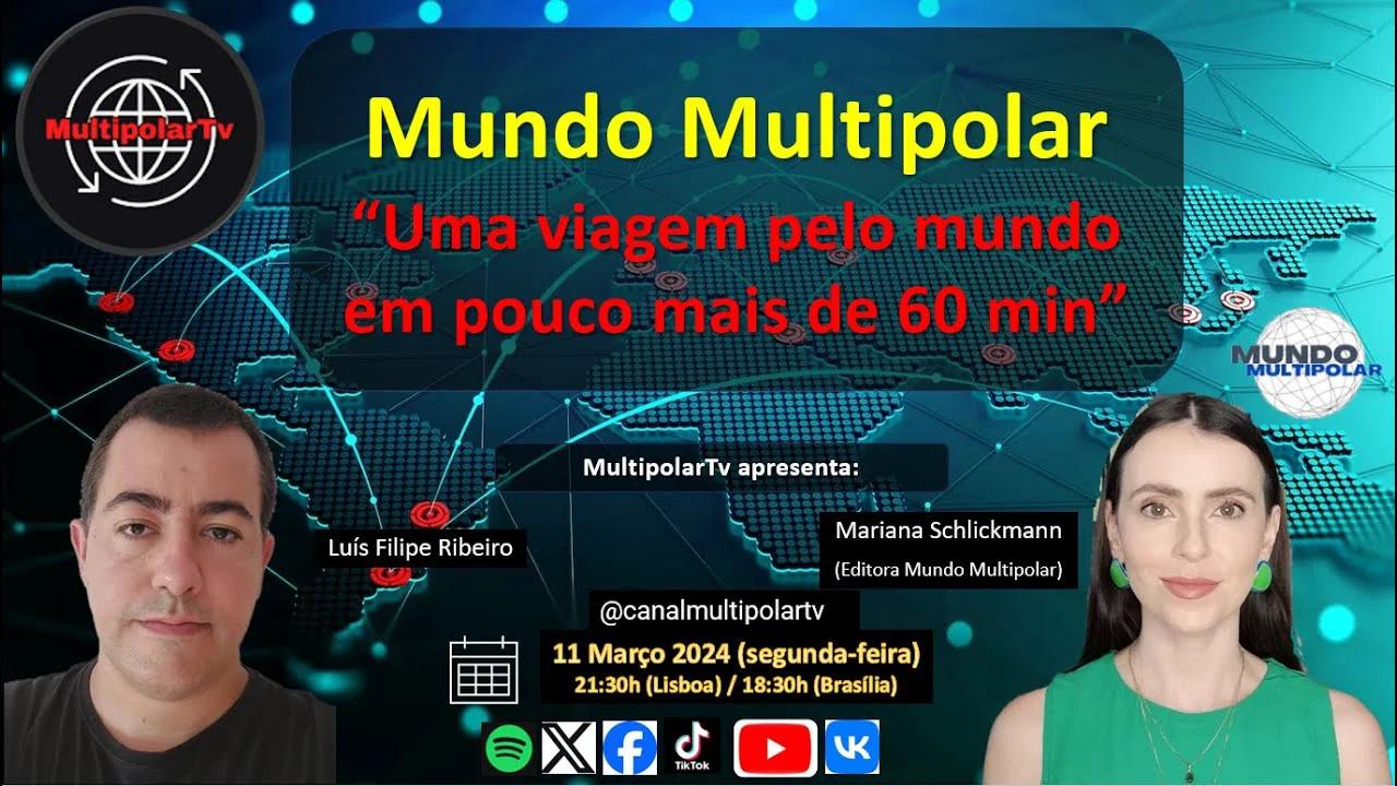 Mundo Multipolar - Uma viagem pelo mundo em pouco mais de 60 min