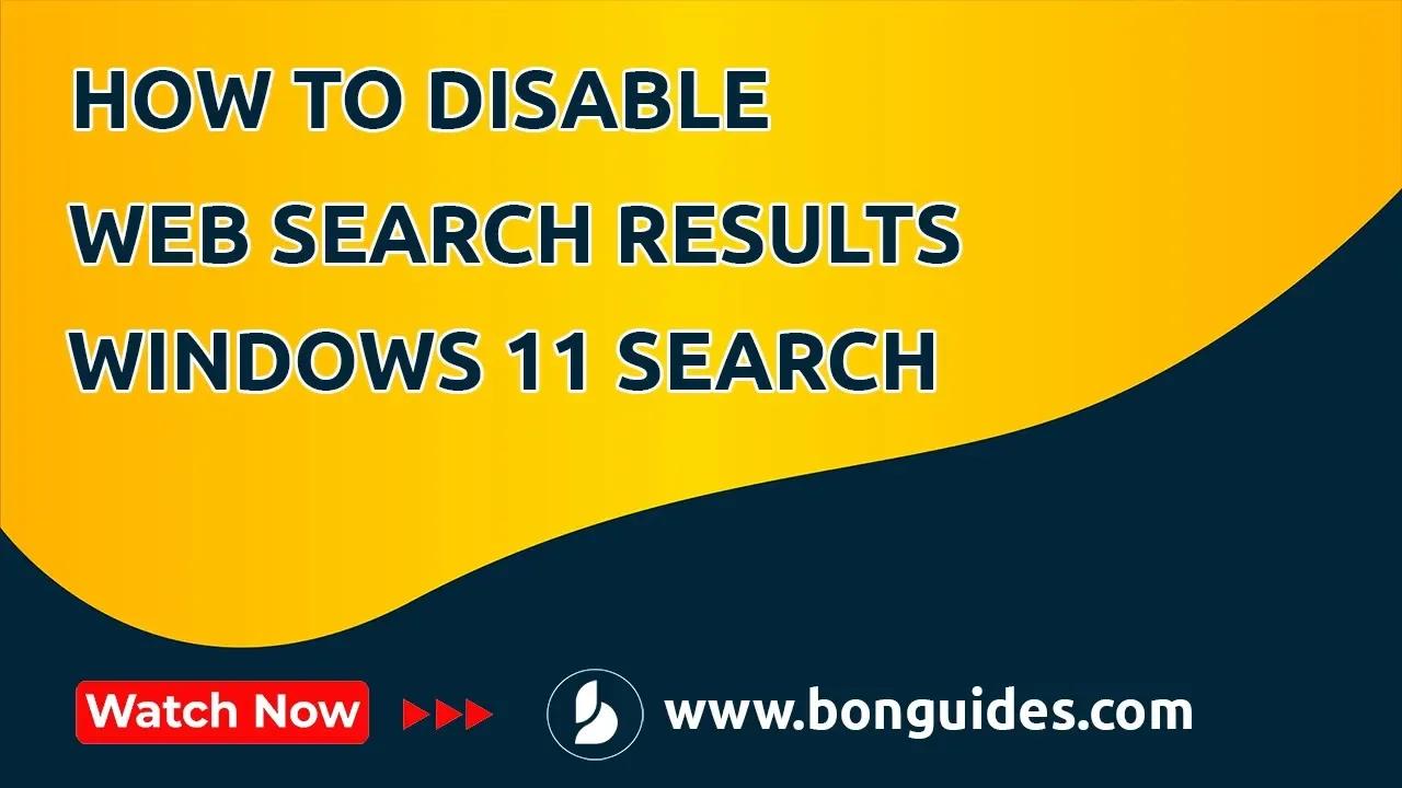 How to Disable Web Search Results in Windows 11 Search