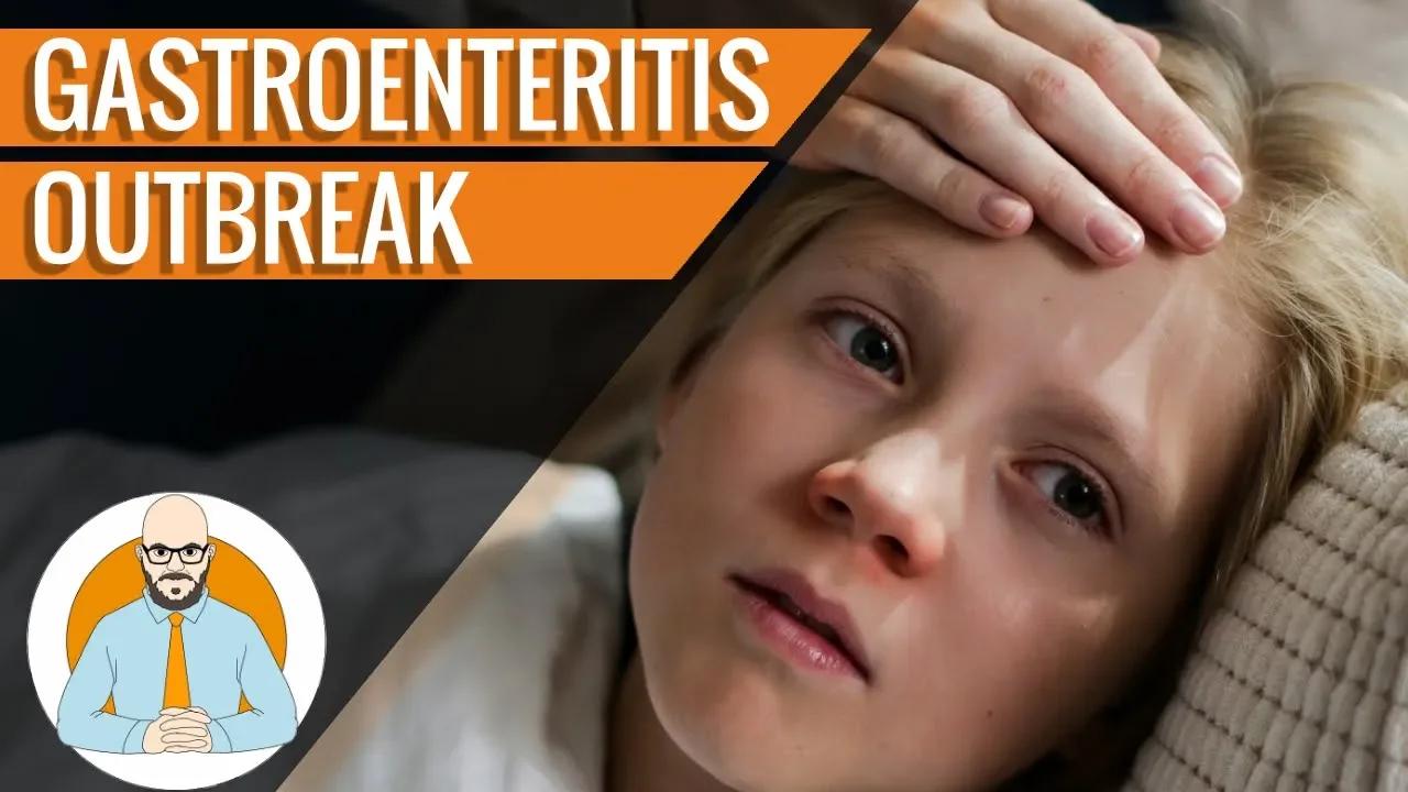 Gastroenteritis Outbreak