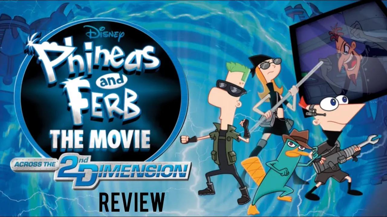 Phineas and Ferb the Movie: Across the 2nd Dimension Review