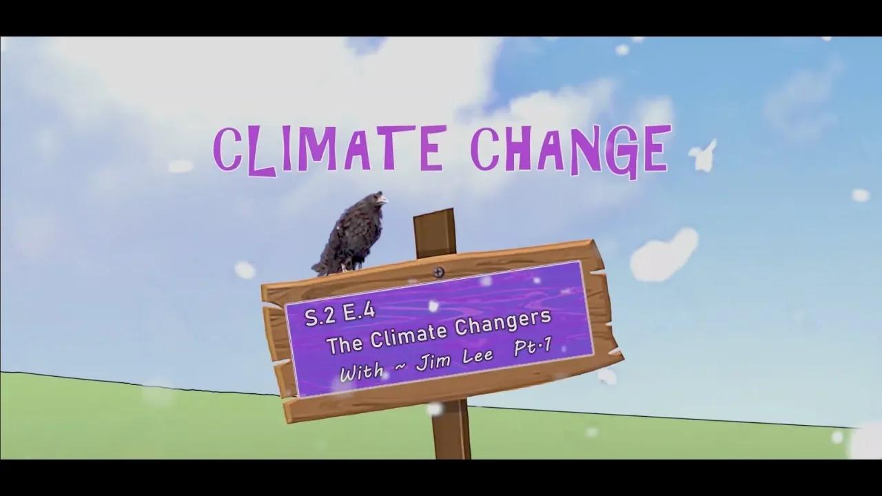 Trailer - The Climate Changers with Jim Lee - Grimerica Goes Deep ...
