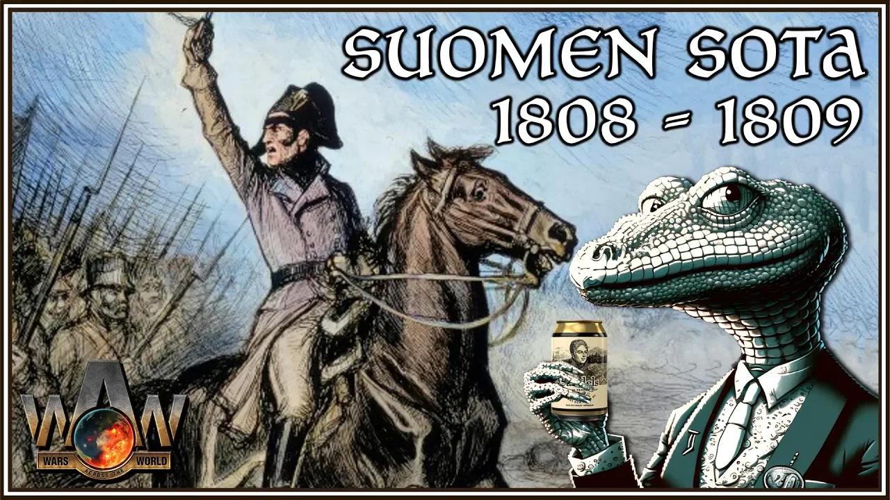 Pelataan: Wars Across the World - Suomen sota 1808-1809 #8 - Omat joukot kapinoivat?