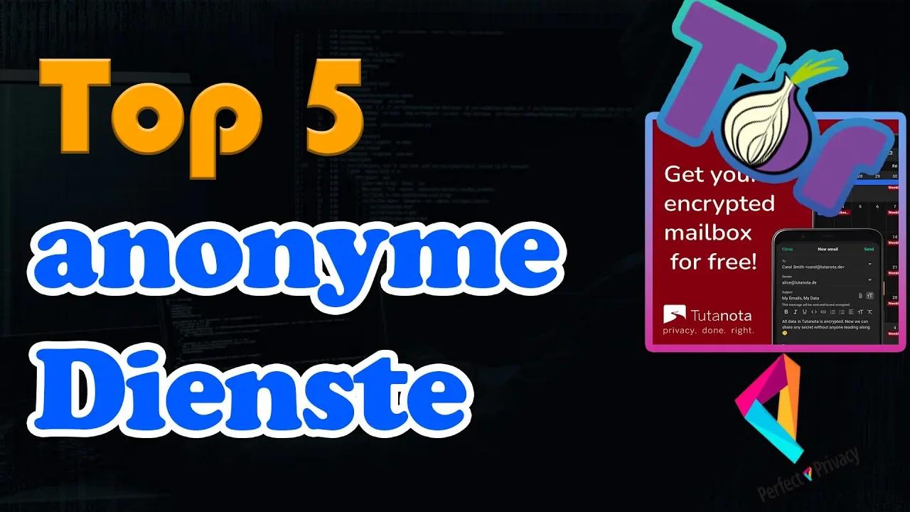 5 Anonyme Services die du kennen musst! Privatsphäre schützen und ...