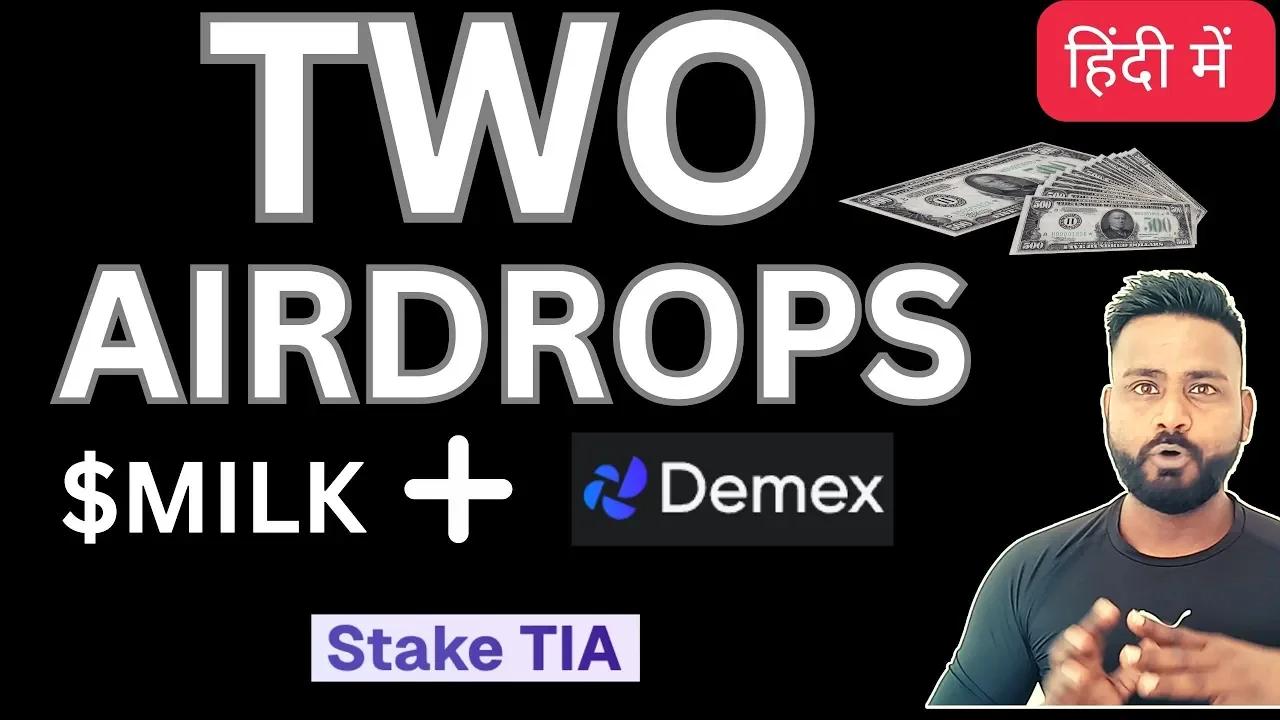 DOUBLE AIRDROP MILK TOKEN (MILKYWAY) AIRDROP AND DEMEX TOKEN