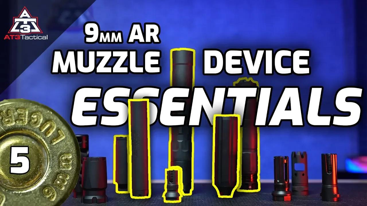 Ep 5 | Explaining The Secret To 9mm PCC Muzzle Devices & Suppressors ...