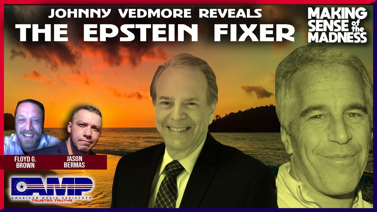 The Epstein Network Uncovered With Johnny Vedmore