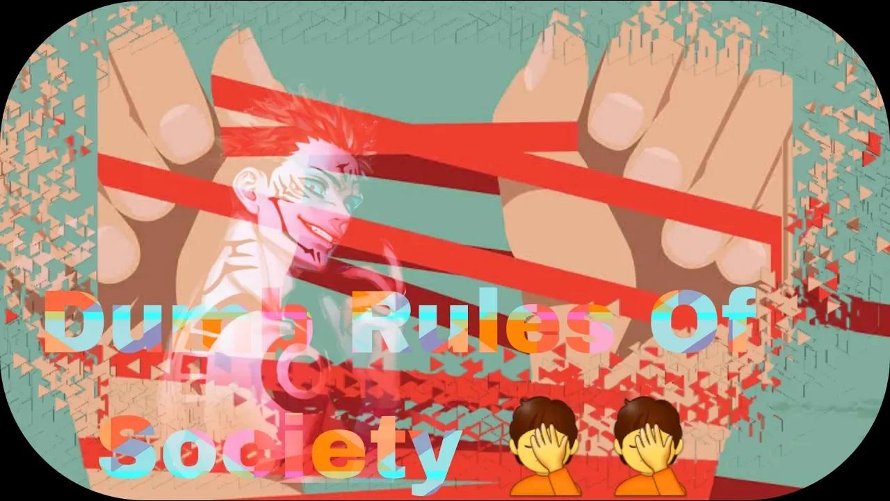Society Dumb Rules