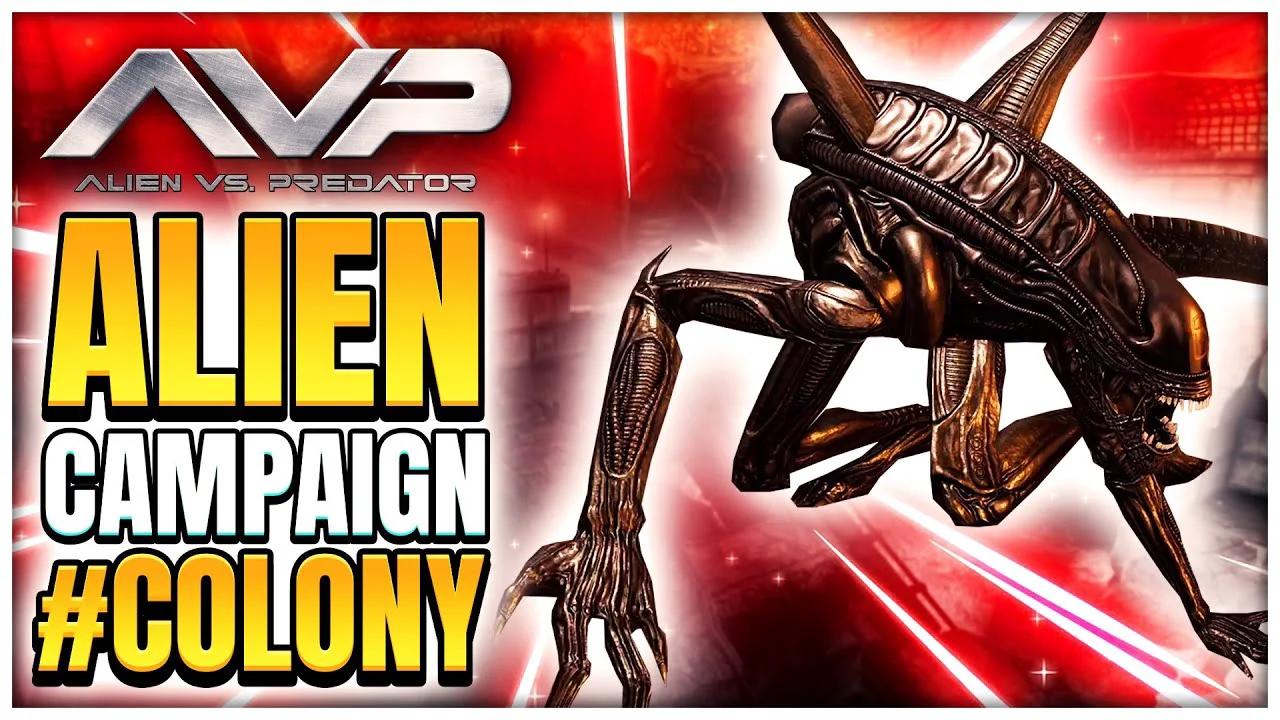 Aliens Vs Predator - Colony (Alien Campaign) 2K 60ᶠᵖˢ - Game ...