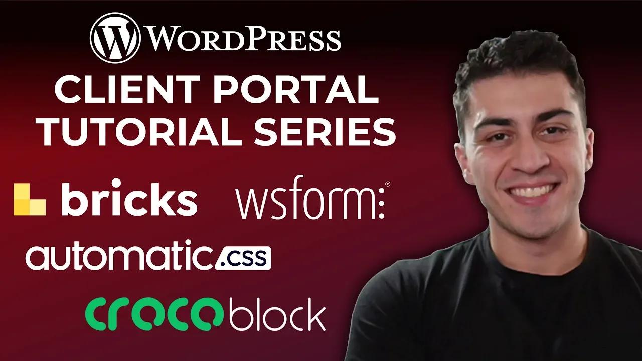 Custom Wordpress Client Portal Free Tutorial Series Introduction