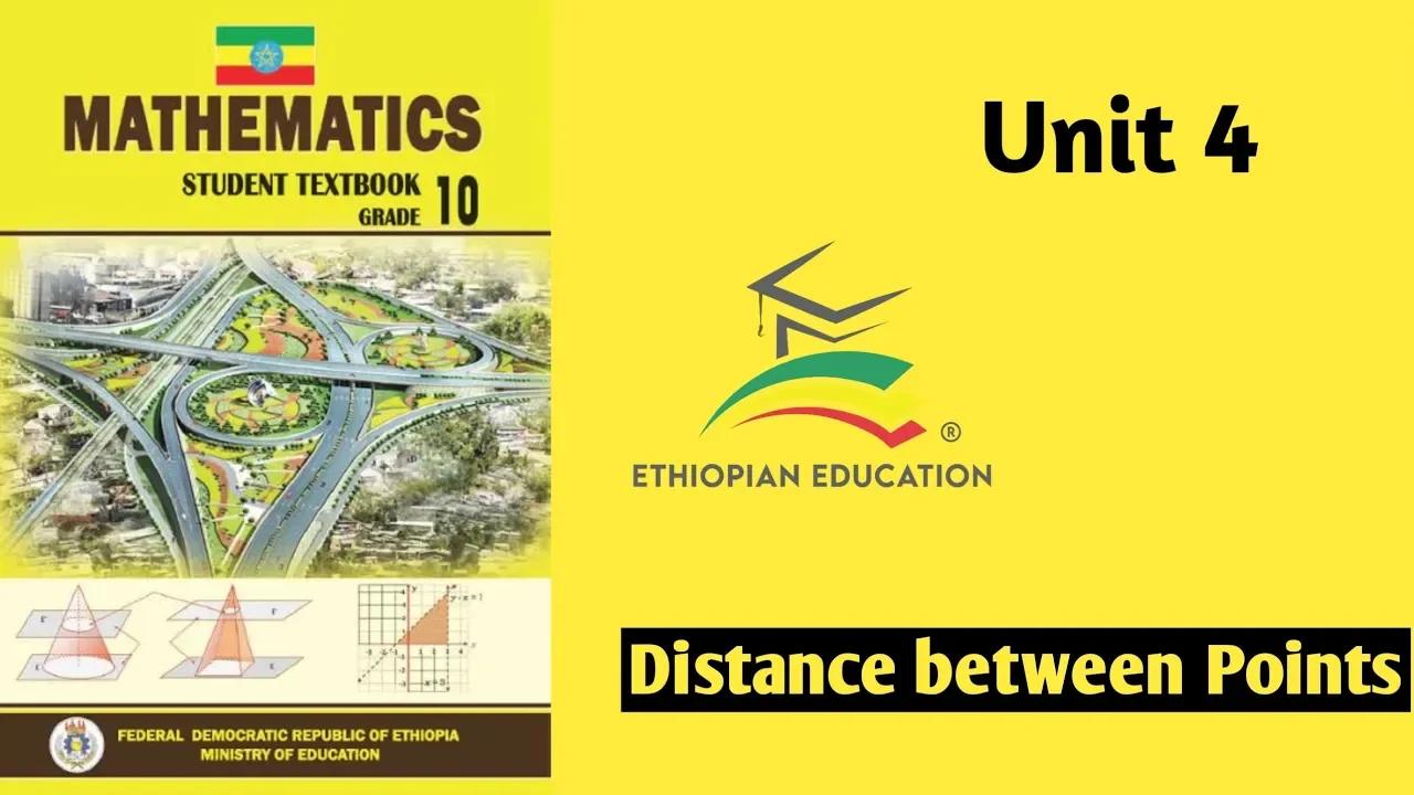 Ethiopian Grade 10 Maths Unit 4 Distance between points