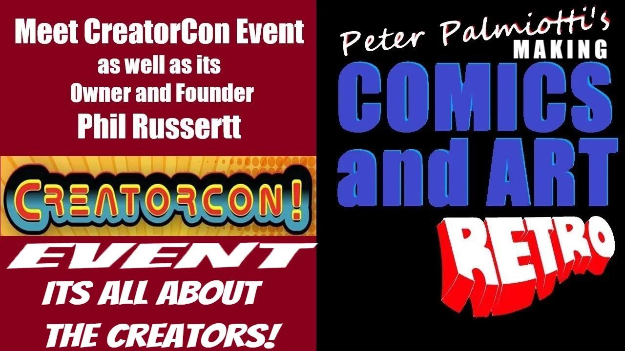 Meet CreatorCon Event - Making Comics & ART episode 38