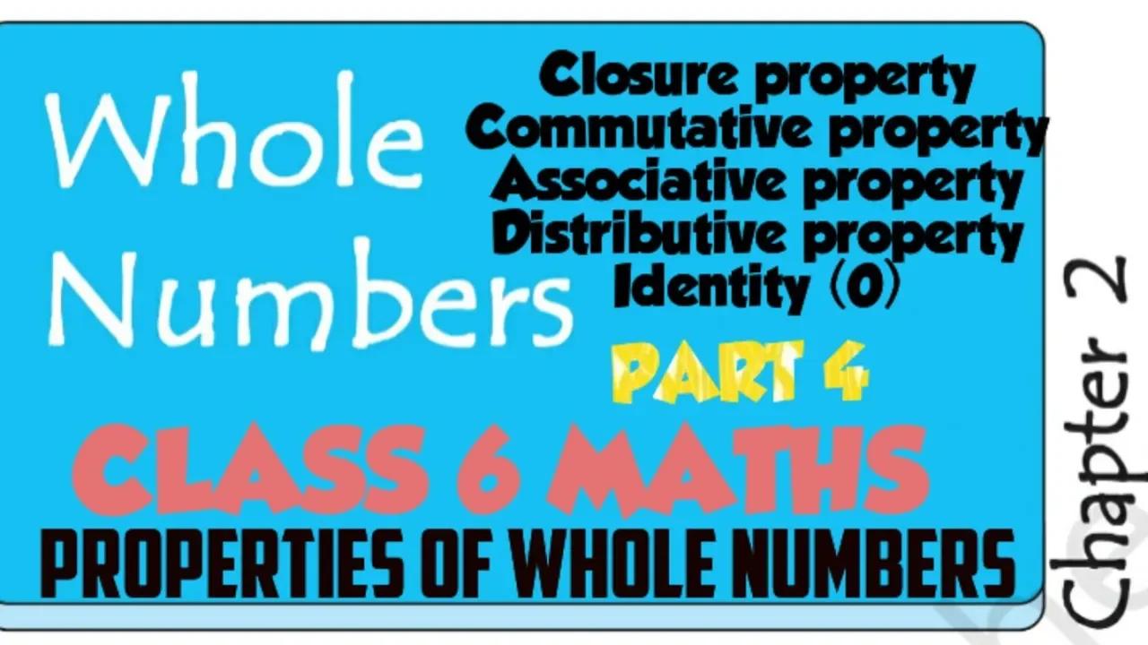 Properties of Whole Numbers | Chapter 2 | Class 6 Maths |‎‎‎‎‎‎‎‎‎ Part ...