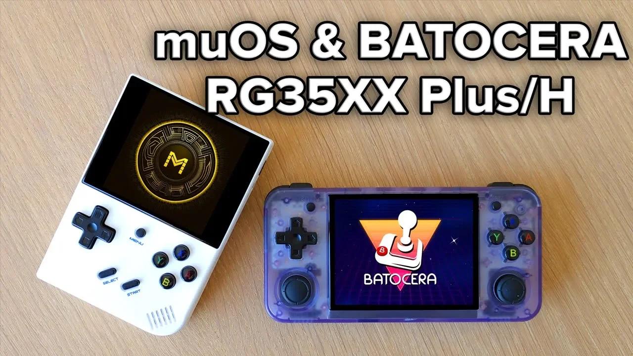 Batocera Lite & muOS for the Anbernic RG35XX Plus/H!