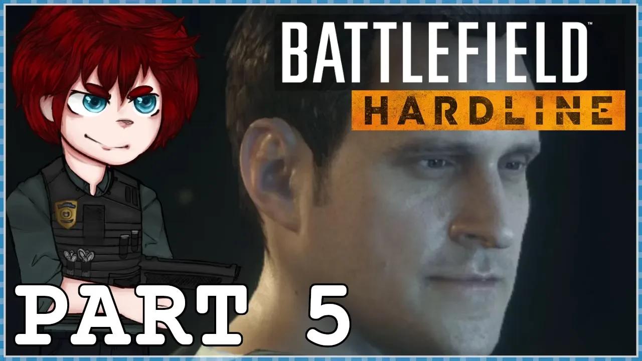 BATTLEFIELD HARDLINE Campaign Playthrough Part 5 - CORRUPT POLICE?!