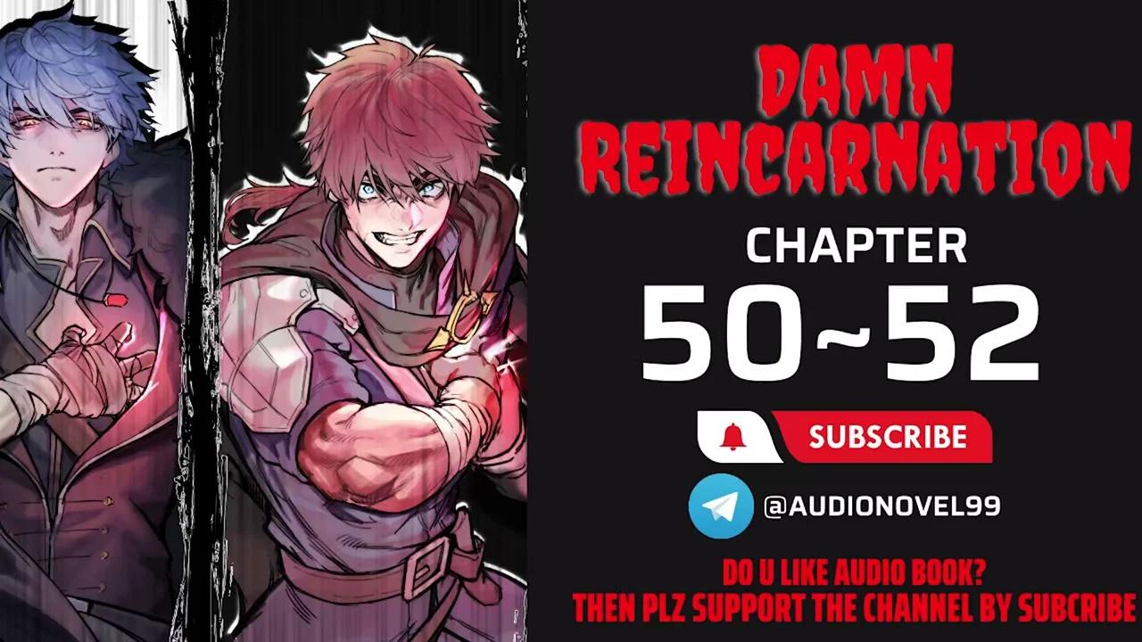 Damn Reincarnation Chapter 50~52
