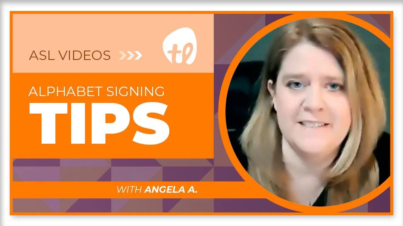 ASL: Tips For Signing The Alphabet