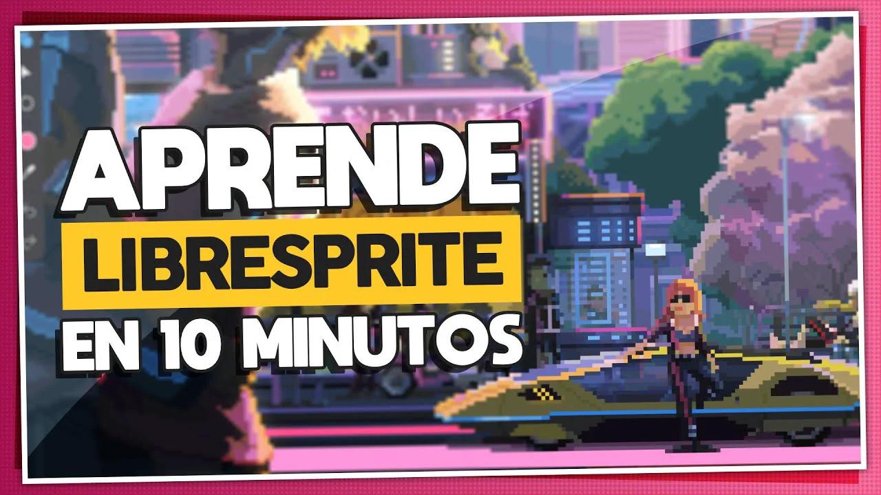 📣 APRENDE A USAR LIBRESPRITE, UNA POTENTE ALTERNATIVA A PISKEL | Leedeo Studio