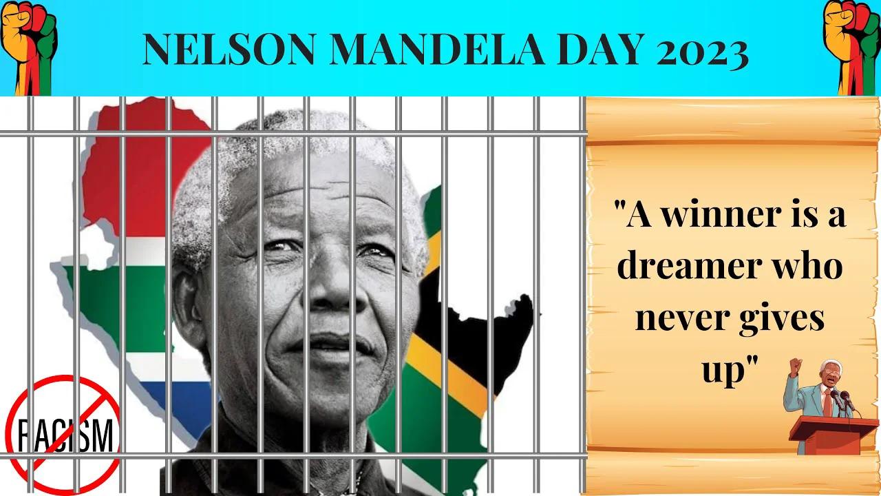 Nelson Mandela Day 2023 | Nelson Mandela Biography | History of Nelson ...